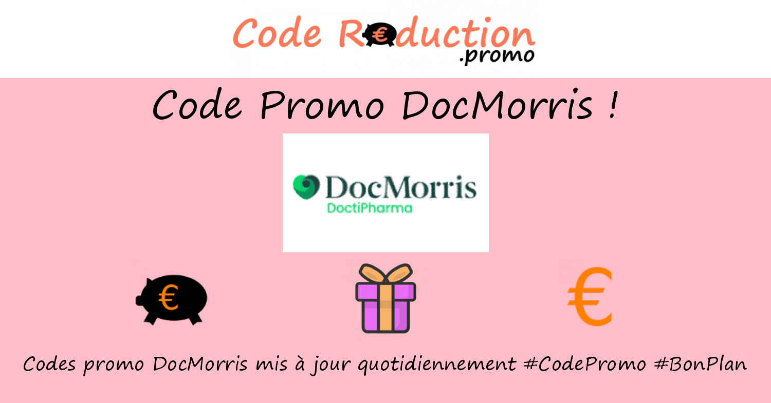 Code promo DocMorris valide √ Aout 2025