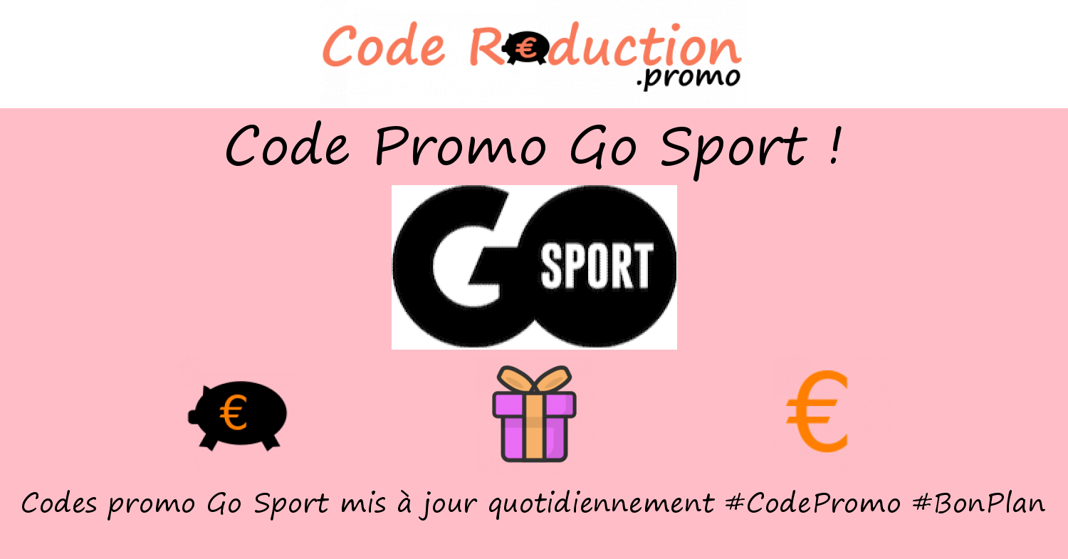 Code promo Go Sport valide √ Decembre 2025