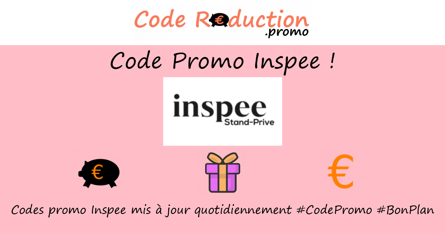 Code promo Inspee valide √ Mai 2026